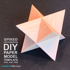 Spiked Octahedron 3D Shape - DIY Low Poly Paper Model Template, Paper ...
