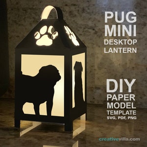 Pug Mini Desktop Lantern DIY Low Poly Paper Model Template, Cricut ...