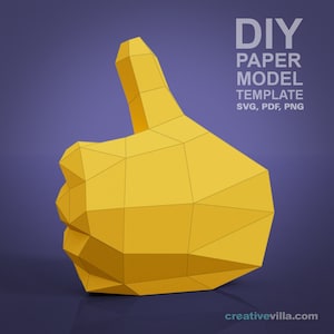 Emoji Inspired Hand - Thumbs Up! - DIY Low Poly Paper Model Template ...