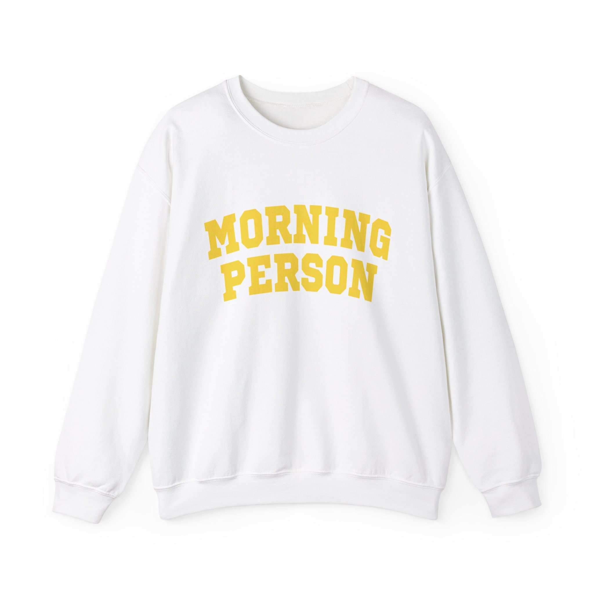 Morning Person, up and at Em, Rise and Shine, Early Bird, Unisex Heavy ...