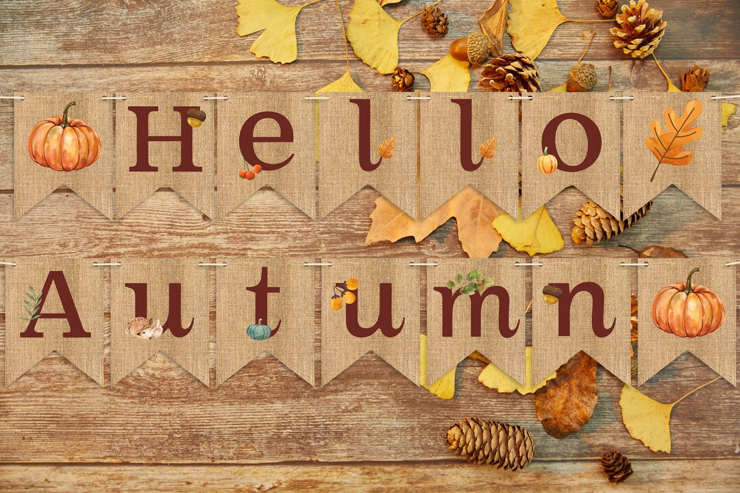 PRINTABLE Hello Autumn, Leaves, Pumpkin, Bunting, Flags, Banner ...