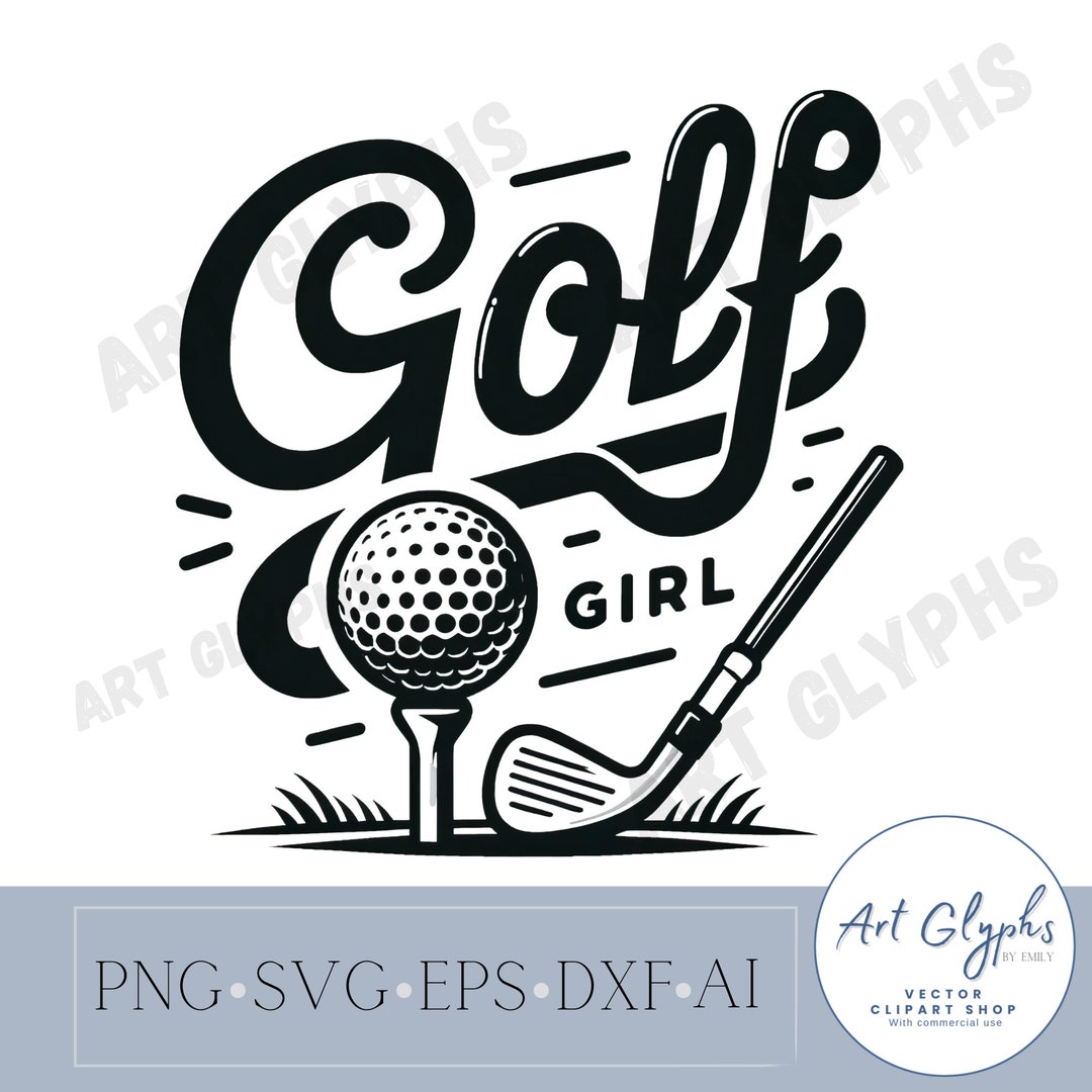 Golf Svg, Png, Eps, Ai and Dxf Format, Queen of the Green, Golf Girl ...