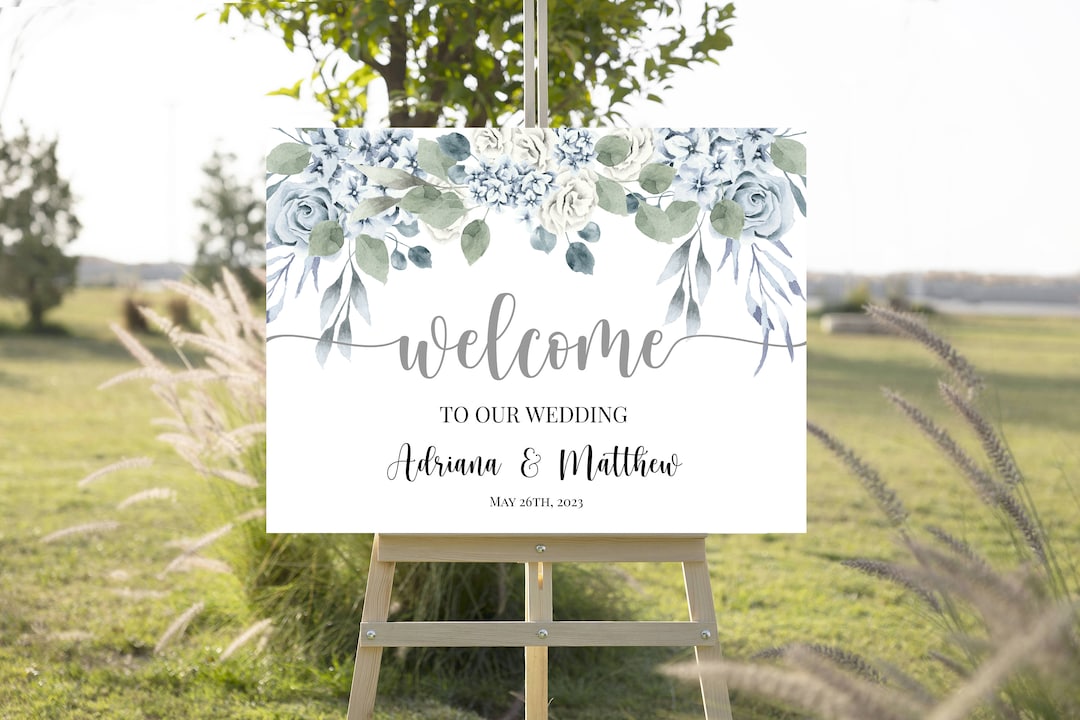 Dusty Blue Wedding Sign Template, Printable, Spring, Summer, Floral ...