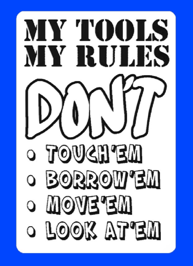 My Tools My Rules Sign CNC SVG Digital File - Etsy