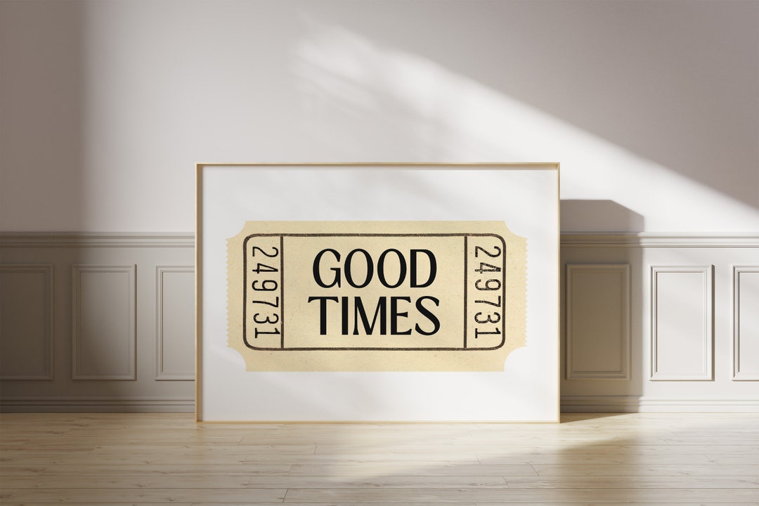Good Times Wall Art Ticket Print Trendy Wall Art Retro Print Yellow ...