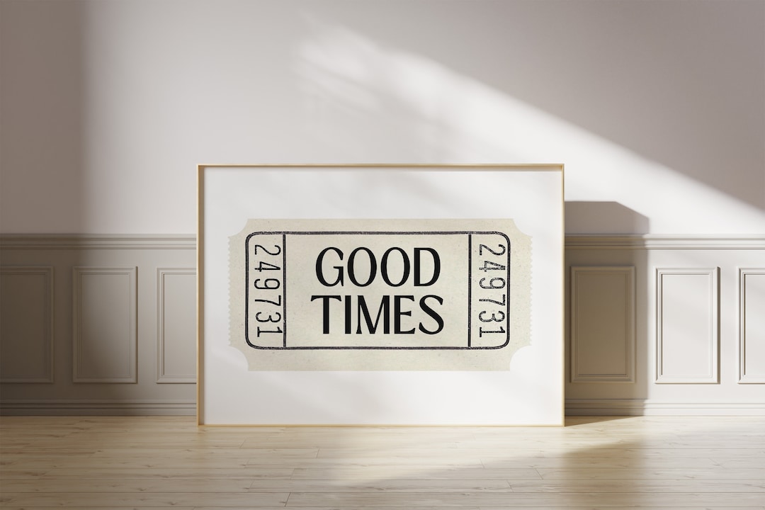 Good Times Wall Art Ticket Print Trendy Wall Art Retro Print Black and ...