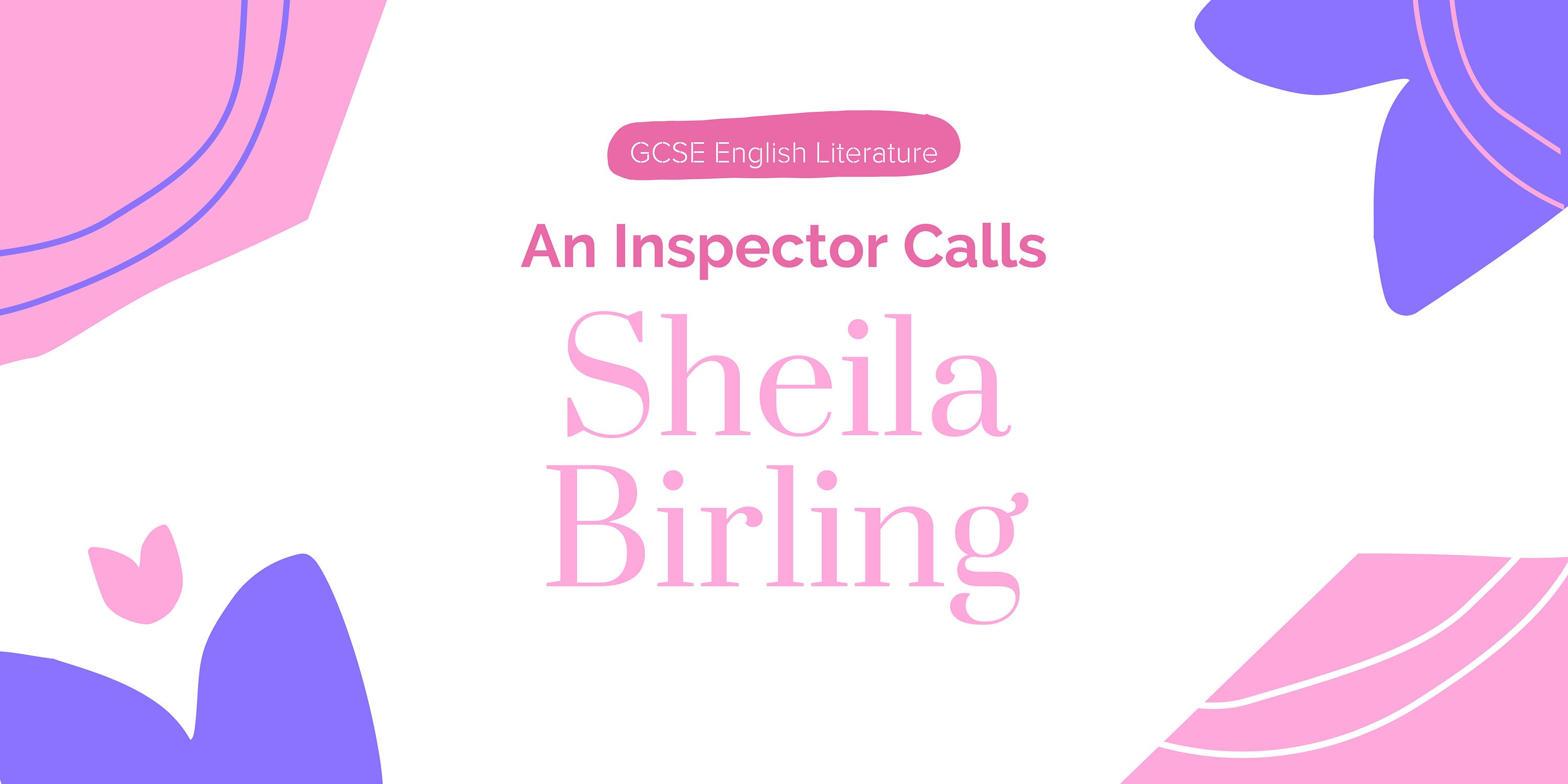 Sheila Mind Map An Inspector Calls Gcse English Study An Inspector