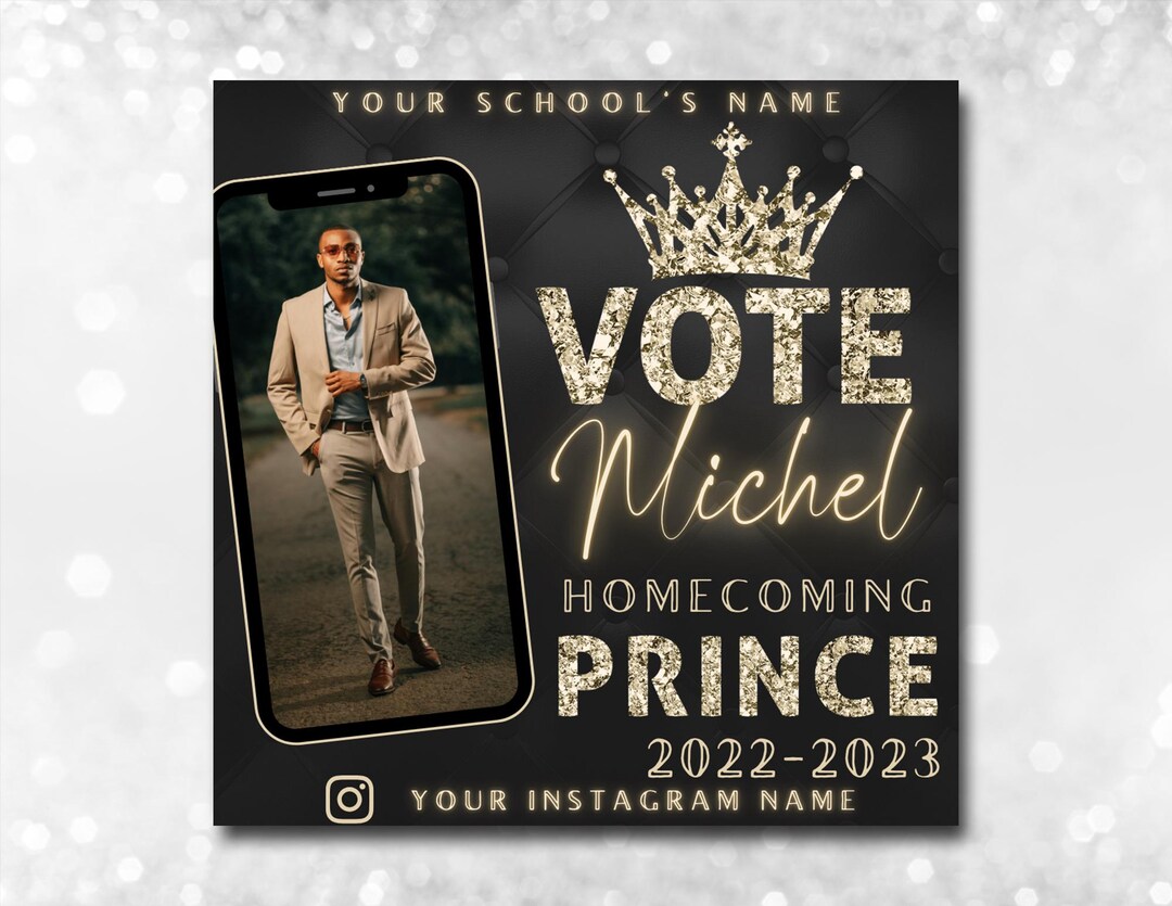 Vote Homecoming Prince Flyer, Homecoming King Flyer, Campaign Flyer ...