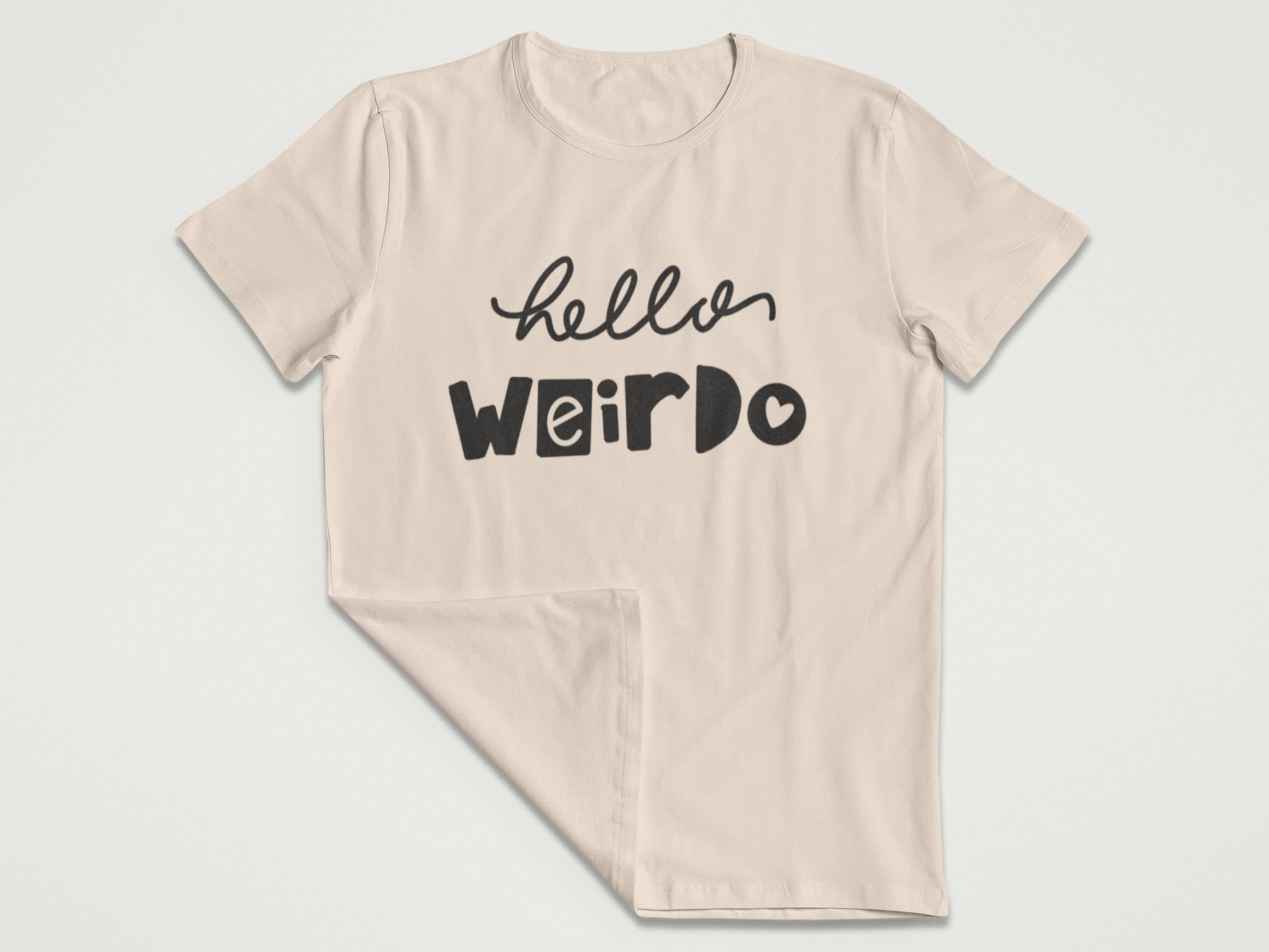 Hello Weirdo T-shirt Weirdo Streetwear Shirt Weirdo Slogan Tee Weirdo Mister Shirt Introvert ...