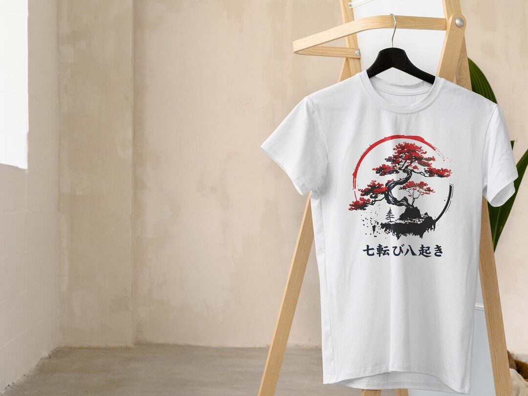 Bonsai Shirt With Nana Korobi Ya Oki Kanji • Japanese Streetwear Ink Style • Bonsai T-shirt With ...