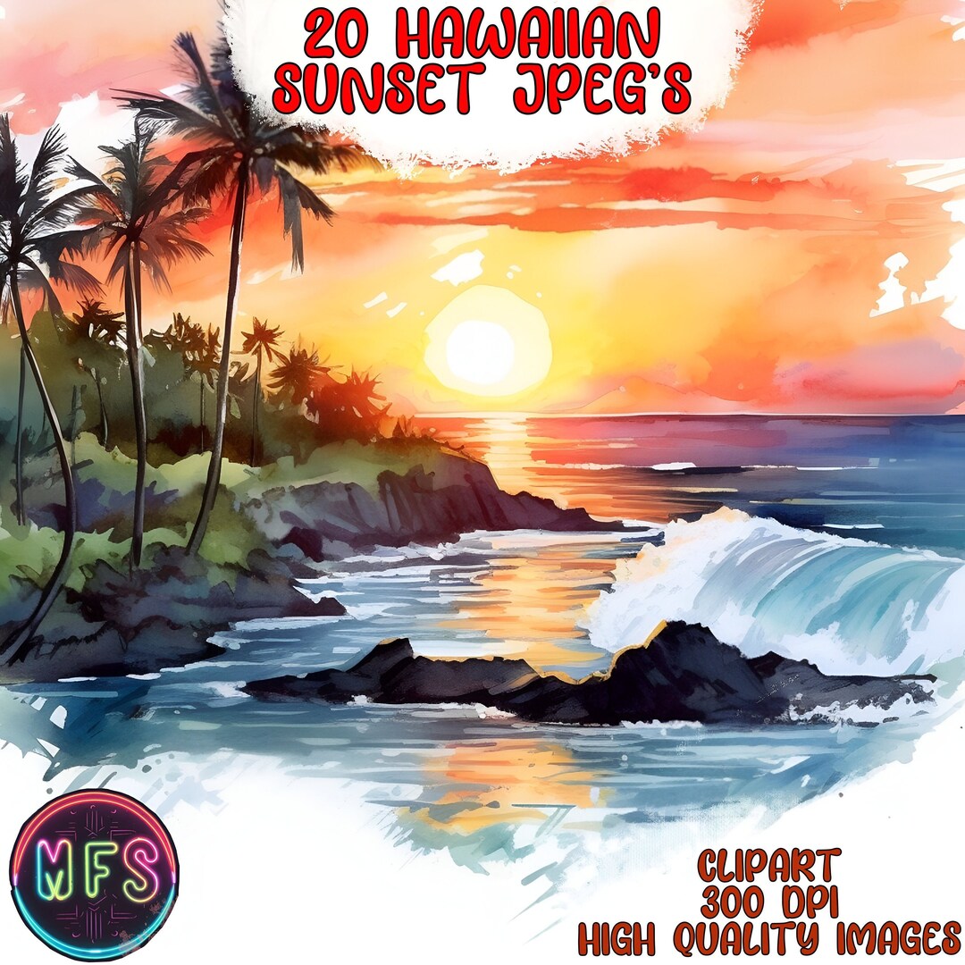 Watercolor Hawaiian Sunset Clipart, 20 High Quality Jpgs, Instant ...