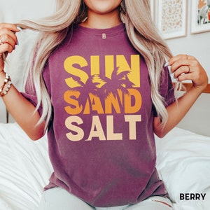 Sun Sand Salt Shirt, Comfort Colors Beach Shirt for Women / Men, Summer ...
