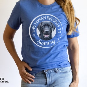 Personalized Pet Shirt, Custom Dog Shirt, This Human Belongs to Custom ...