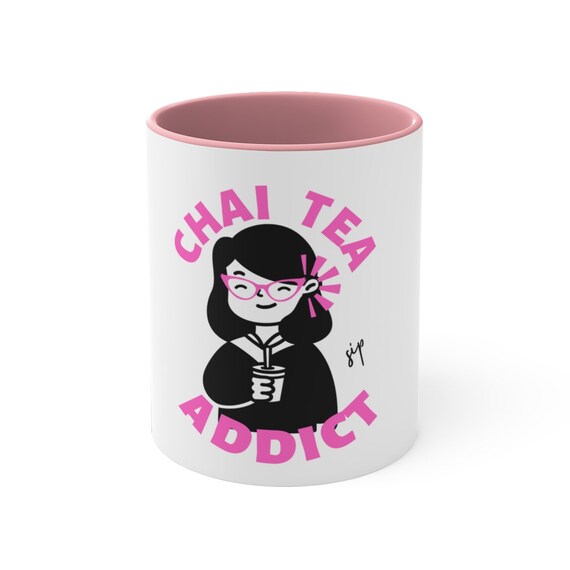 Chai Tea Addict Ceramic Mug Custom Design Available-15 Oz - Etsy