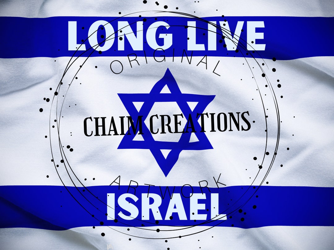 Long Live Israel Flag 24x18in Digital Print - Etsy