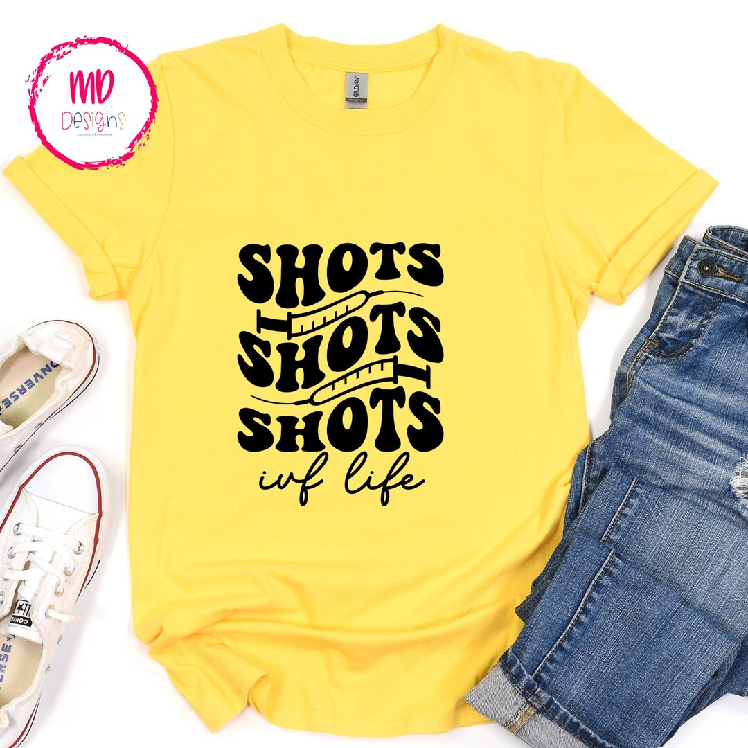 Retro Shots Shots Shots IVF Life SVG Design, Ivf Svgs, IVF Moms ...