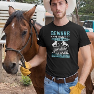 Beware I Ride Horses Shirt, Horse Lover Shirt, Horse Riding Shirt, Horse Tamer Shirt, Horse ...