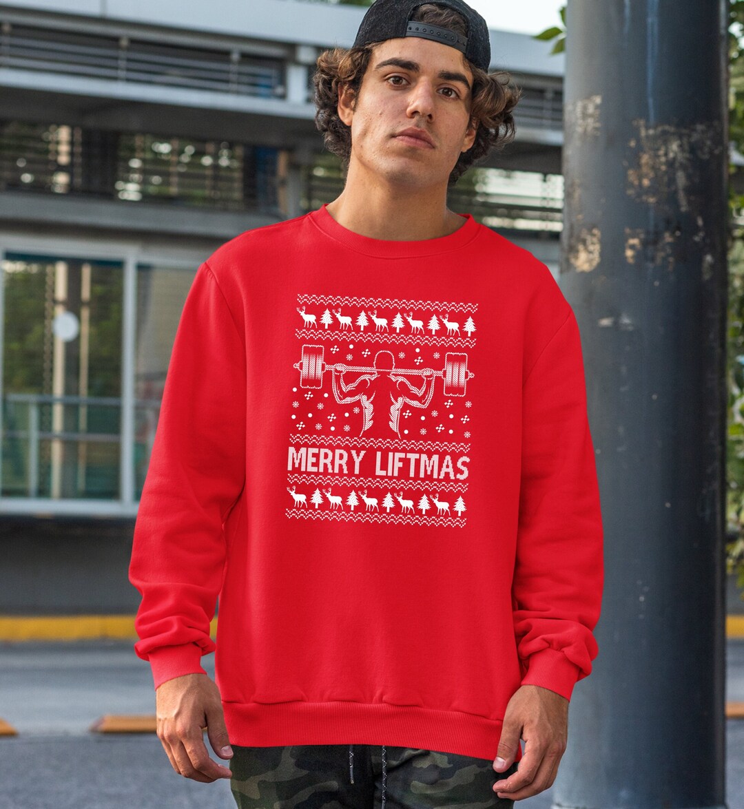 Merry Liftmas Sweatshirt, Bodybuilder Xmas Sweatshirt, Ugly ...