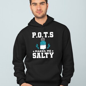 POTS Makes Me Salty Shirt, Postural Orthostatic Tachycardia Syndrome ...