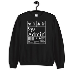 System Administrator Shirt, Product Label Linux Shirt, System ...
