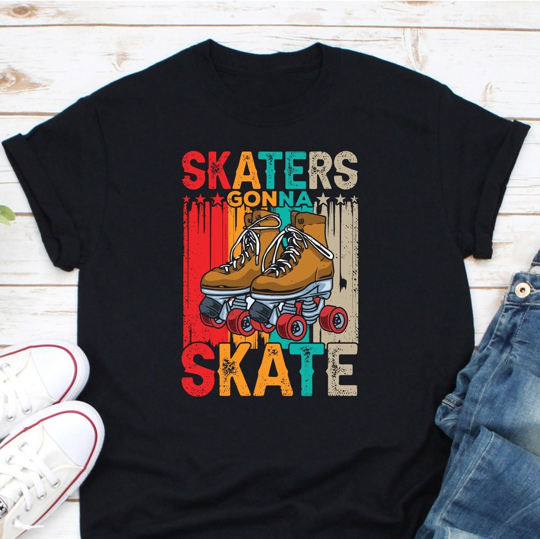 Skaters Gonna Stake Shirt, Roller Skating Shirt, Roller Skating Lover ...