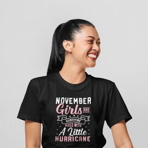 November Girls Are Sunshine Mixed With Little Hurricane Shirt, November ...