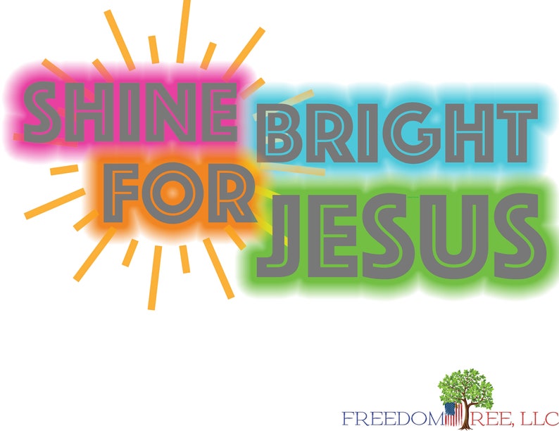 Shine Bright for Jesus Matthew 5:16 Sublimation Design VBS, Church Camp, Kids Camp, Children's ...