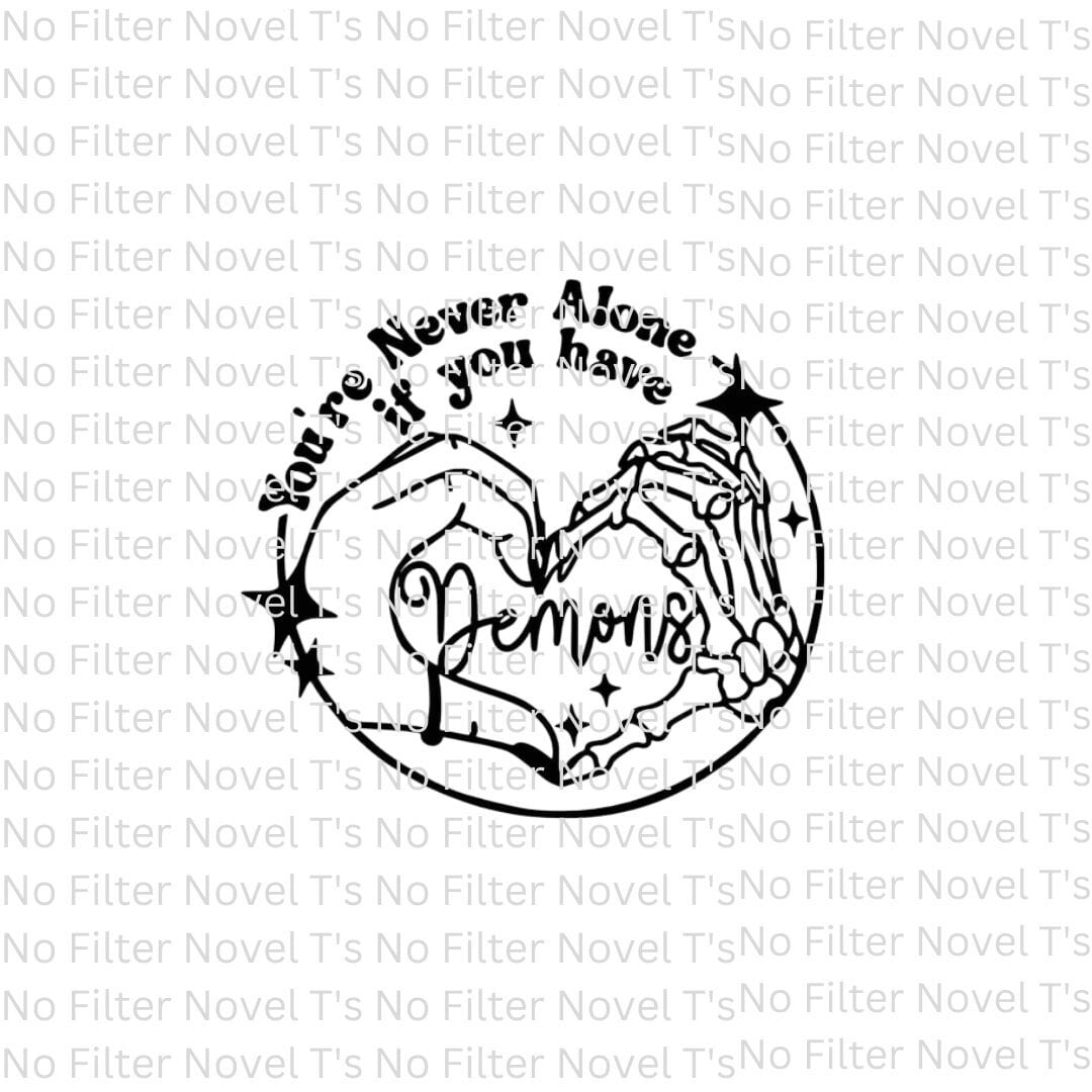 You're Never Alone If You Have Demons, Digital PNG - Etsy