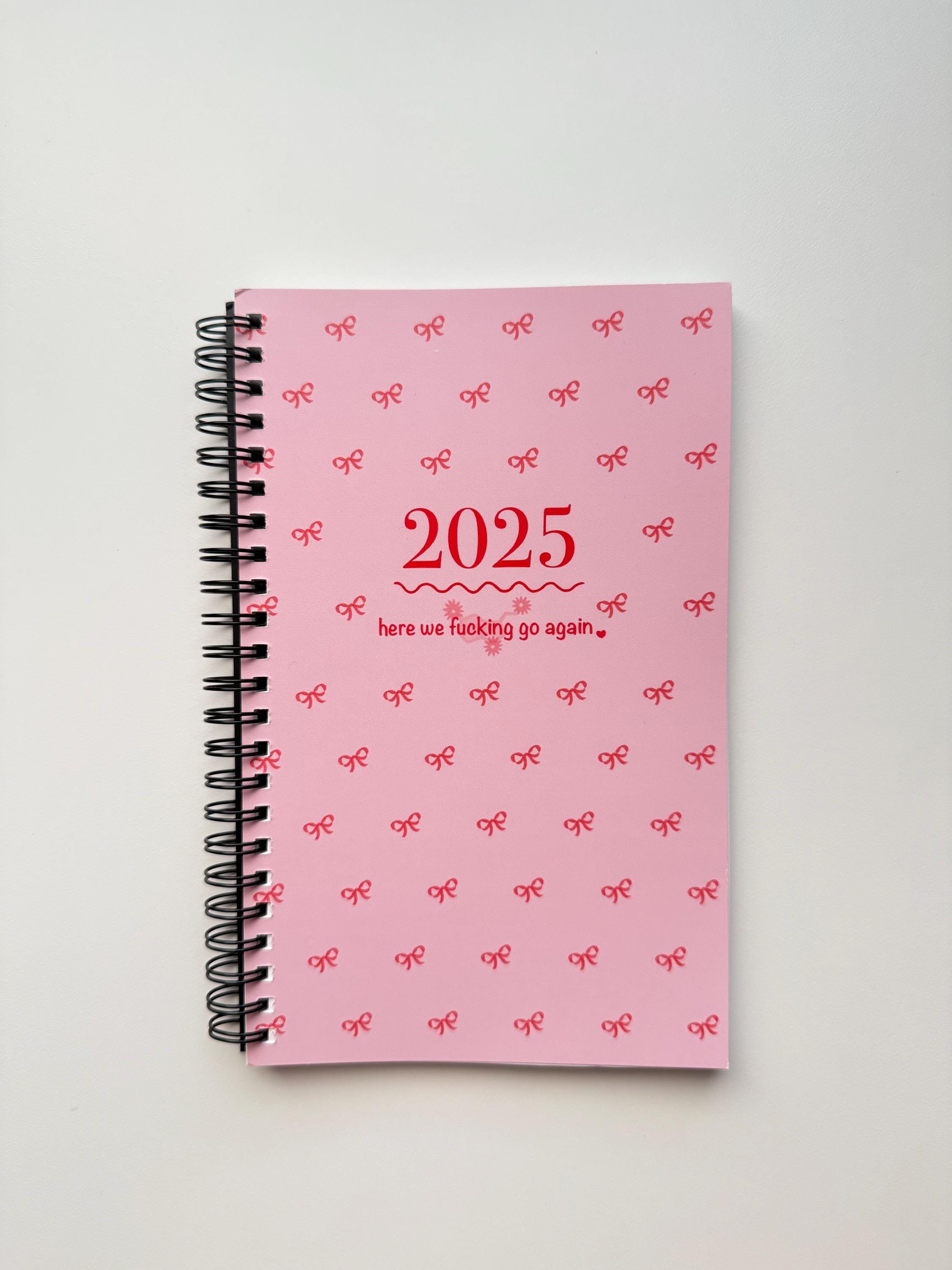 2025 Planner | Here We F'ing Go Again | Pink Planner With Red Bows ...