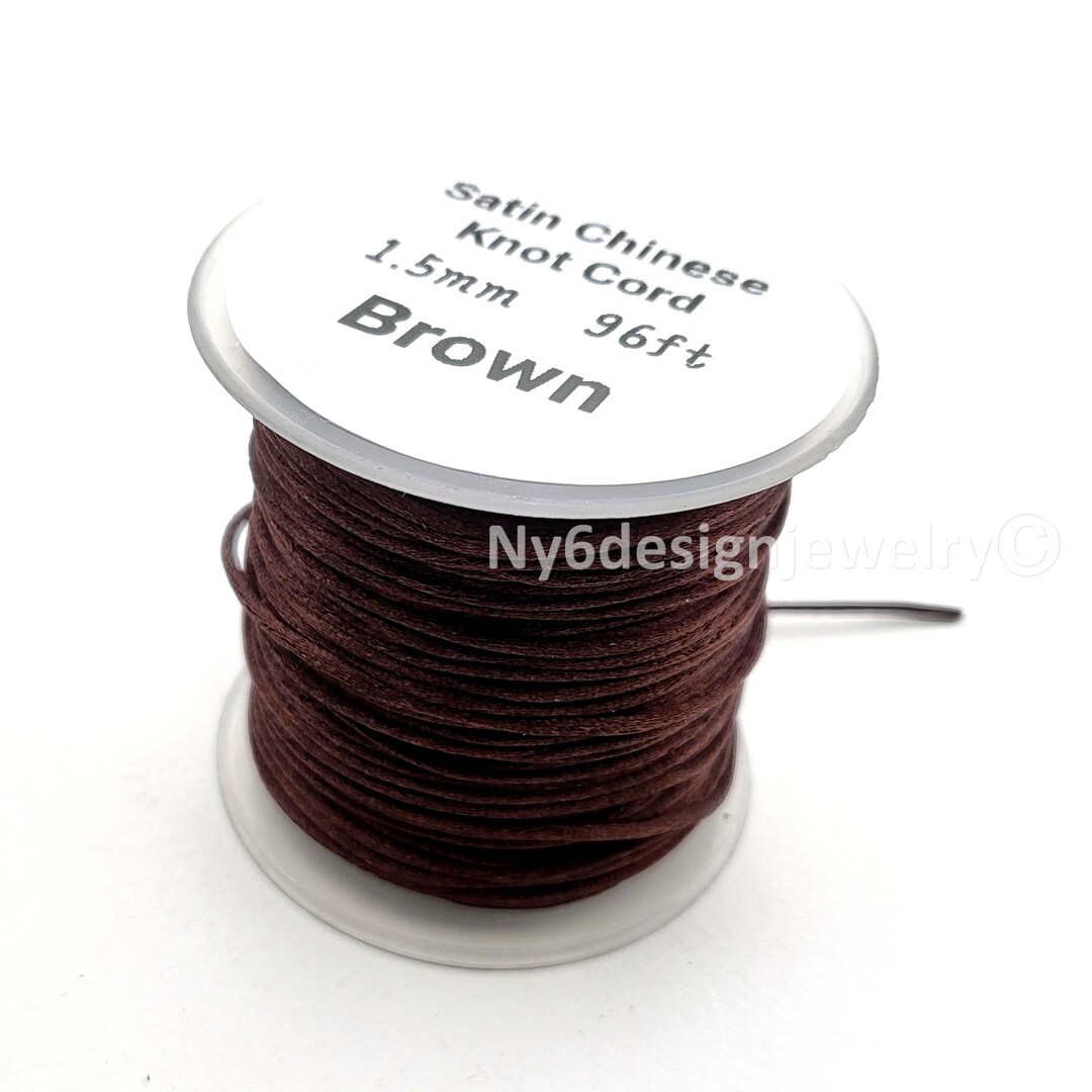 Satin Chinese Nylon Knot Cord Brown 1.5mm • 96ft Beading Thread ...