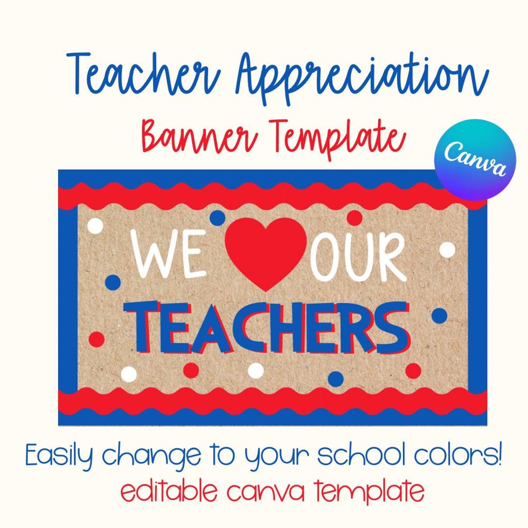 Teacher Appreciation Banner Template | Thank You Teachers Template ...