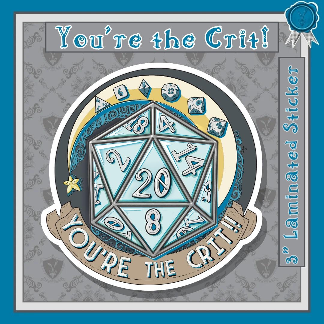 You’re the Crit Dnd Sticker – Fantasy Gift for TTRPG Gamer, Waterproof ...