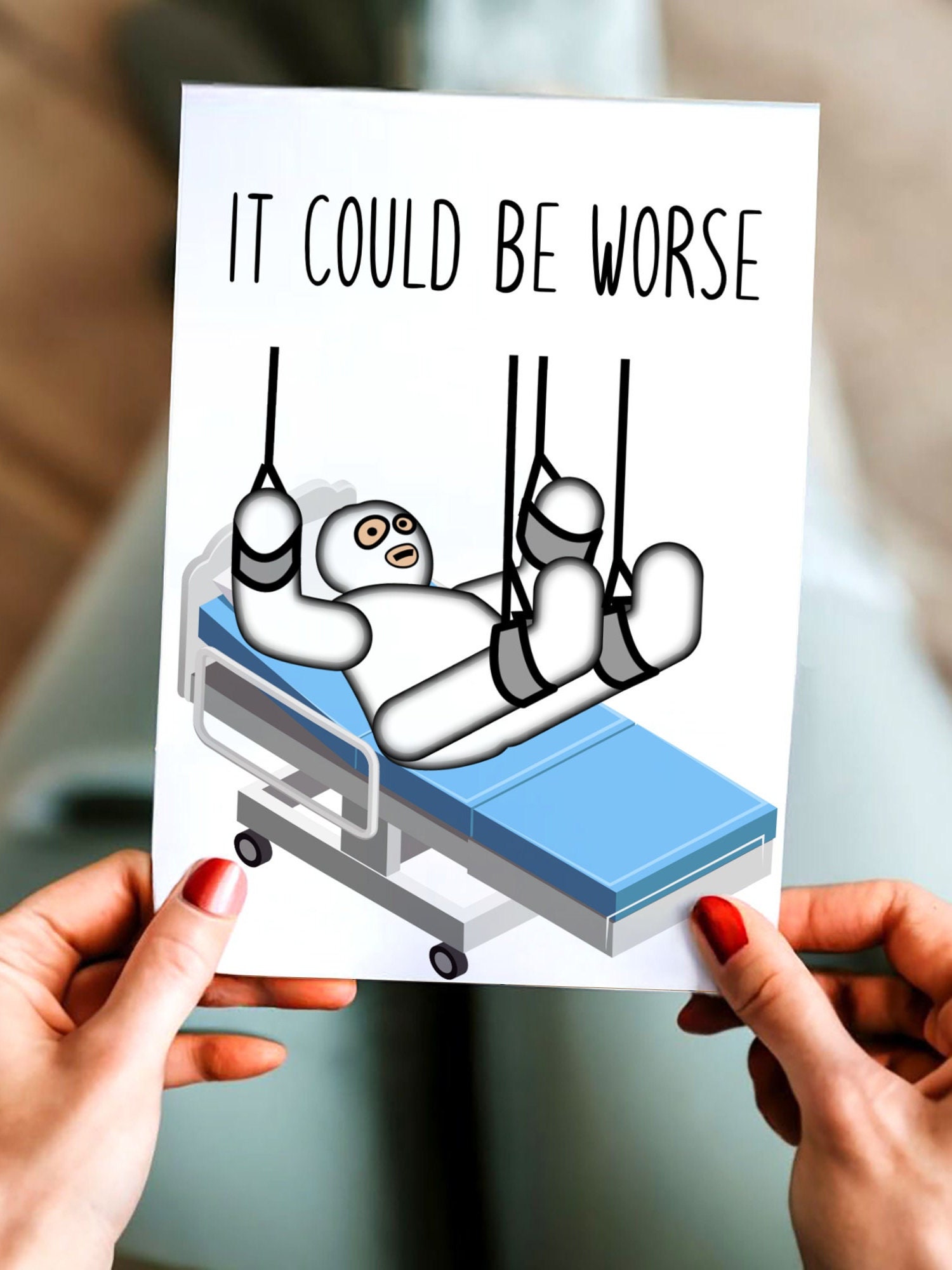 It Could Be Worse Funny Get Well Card Funny Sympathy Card for Broken ...