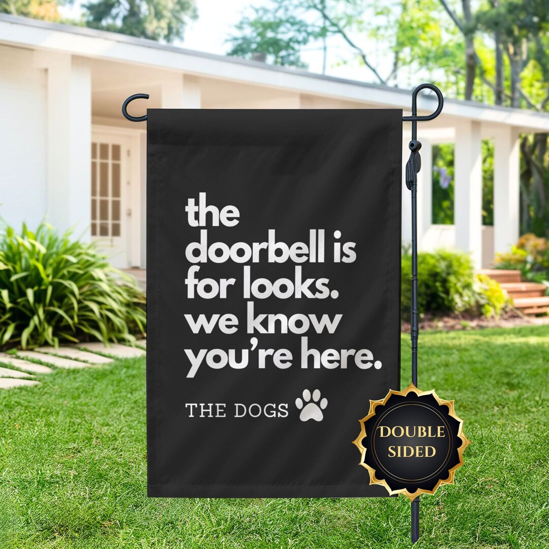 Funny Garden Flag for Dog Owners Funny Dog Signs for Home Dont Ring ...