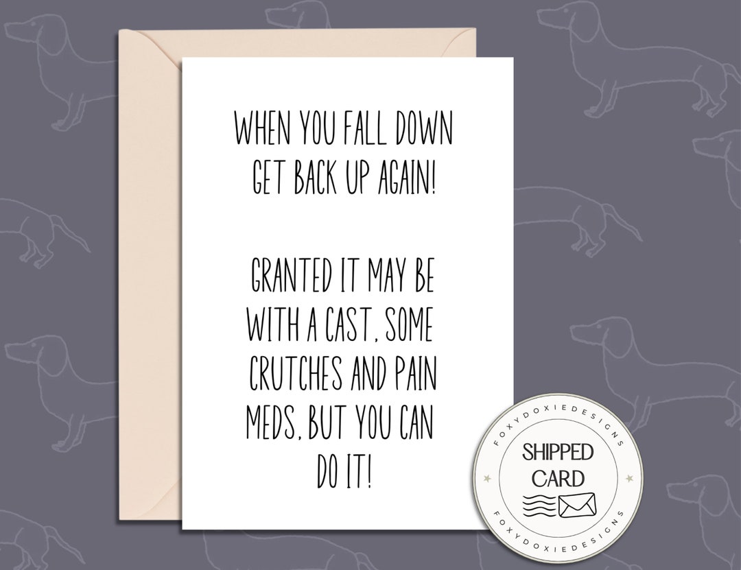 Funny Get Well Soon Broken Leg Card Broken Bone Greeting - Etsy