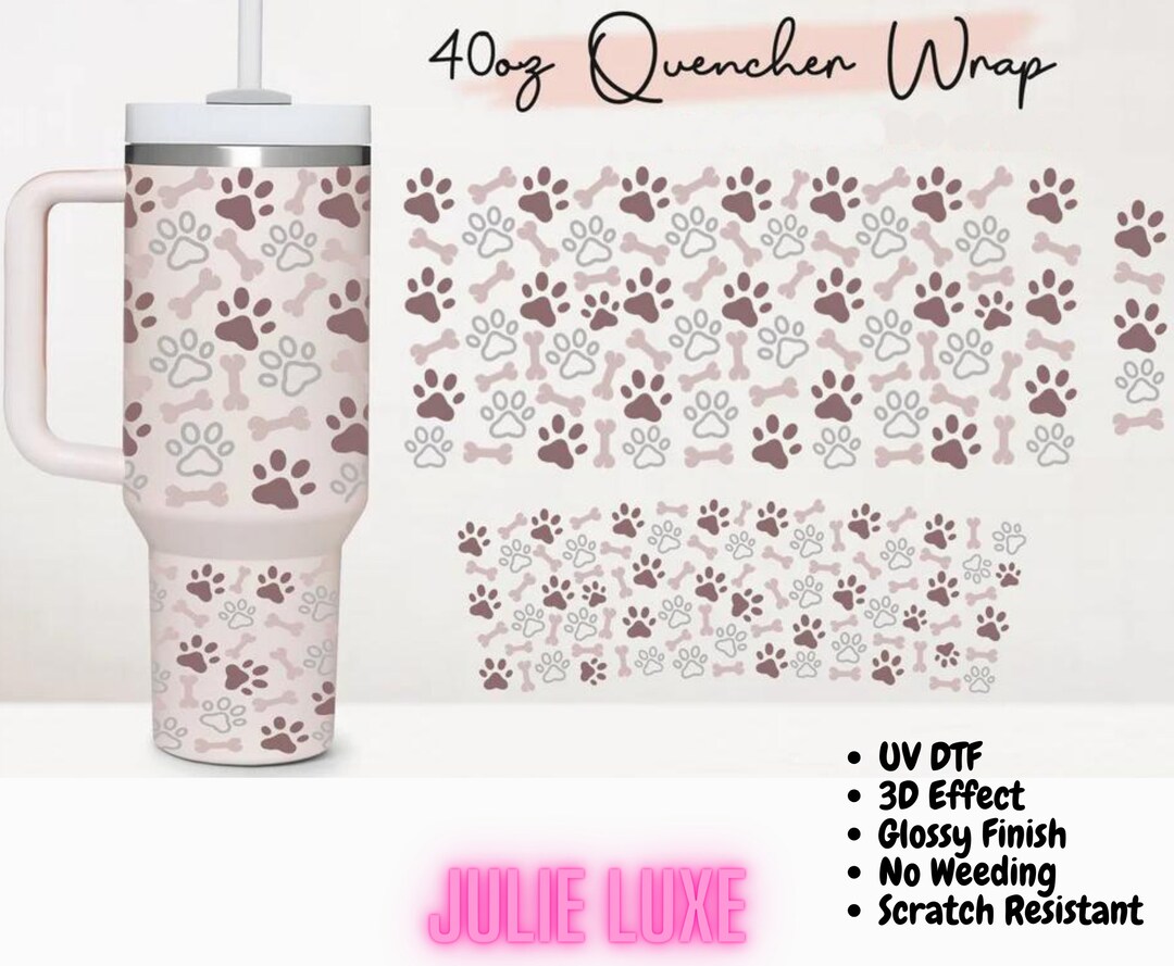 40 OZ Dog Paws UV DTF Tumbler Wrap - Etsy