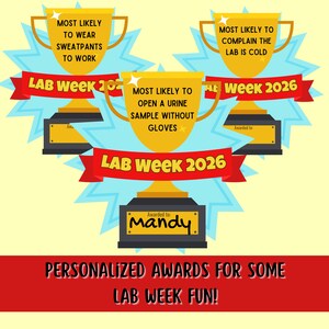 Fun Lab Week Idea "most Likely To" Awards, Laboratory Professionals ...