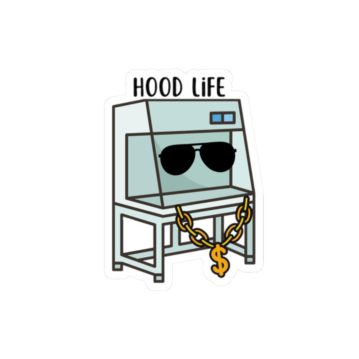 Hood Life Funny Lab Sticker Laboratory Research Gift Lab Tech Sticker ...