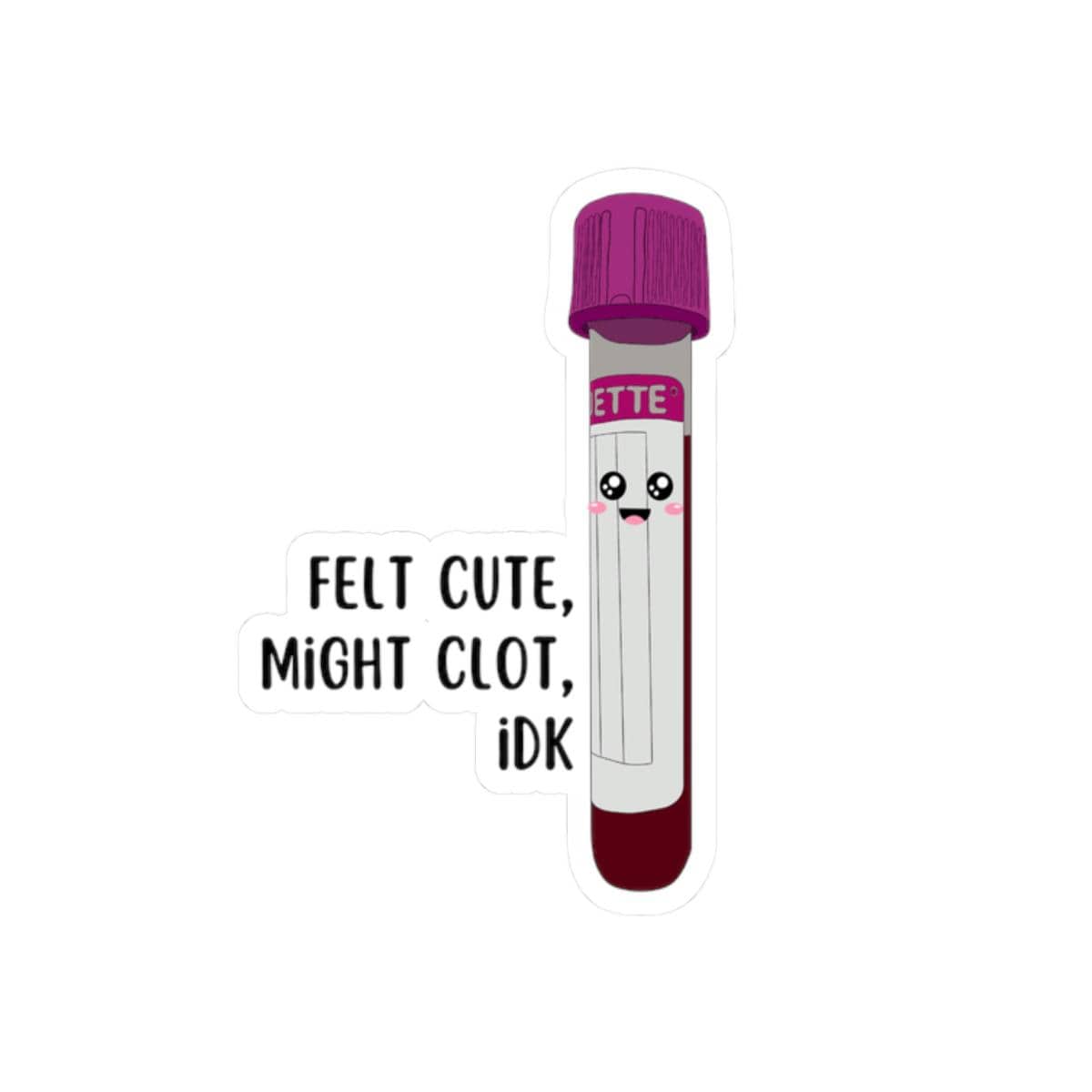 Felt Cute Blood Tube Sticker Funny, Laboratory Phlebotomist Decal ...