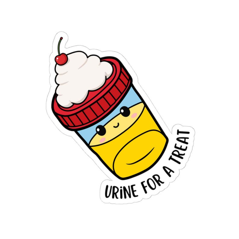 Funny Urine Sample Sticker, "urine for a Treat", Urinalysis Decal ...
