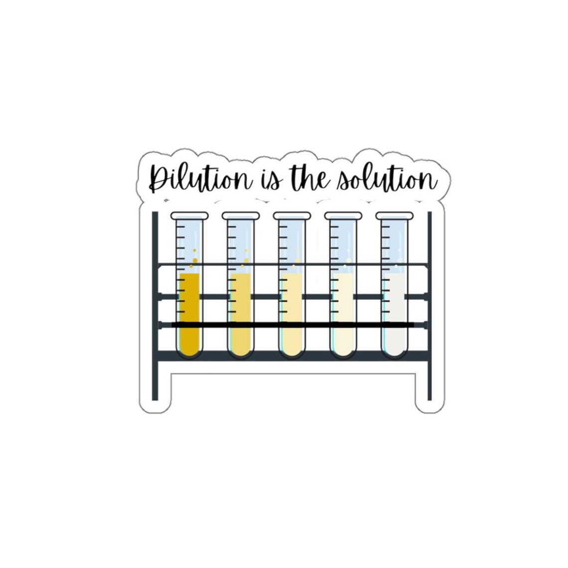 Lab Sticker Dilution is the Solution Chemistry Laboratory Sticker Lab ...