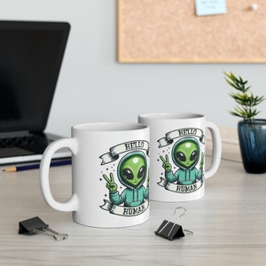 Hello Human Alien Mug, Vintage Gift, Alien Coffee Mug, Funny Mugs - Etsy