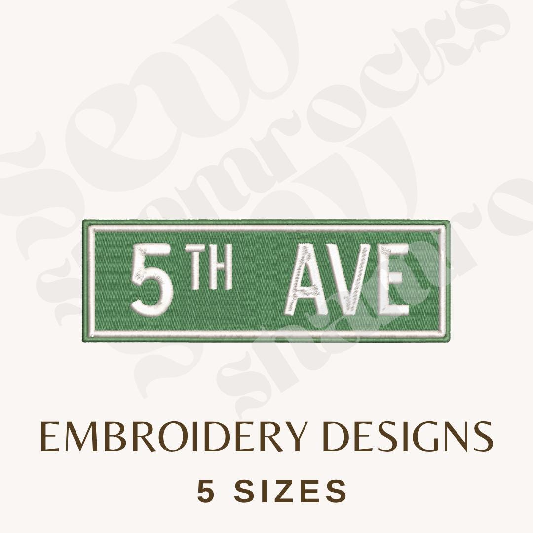 5th Avenue Street Sign Embroidery File – NYC Design (5 Sizes) - Etsy