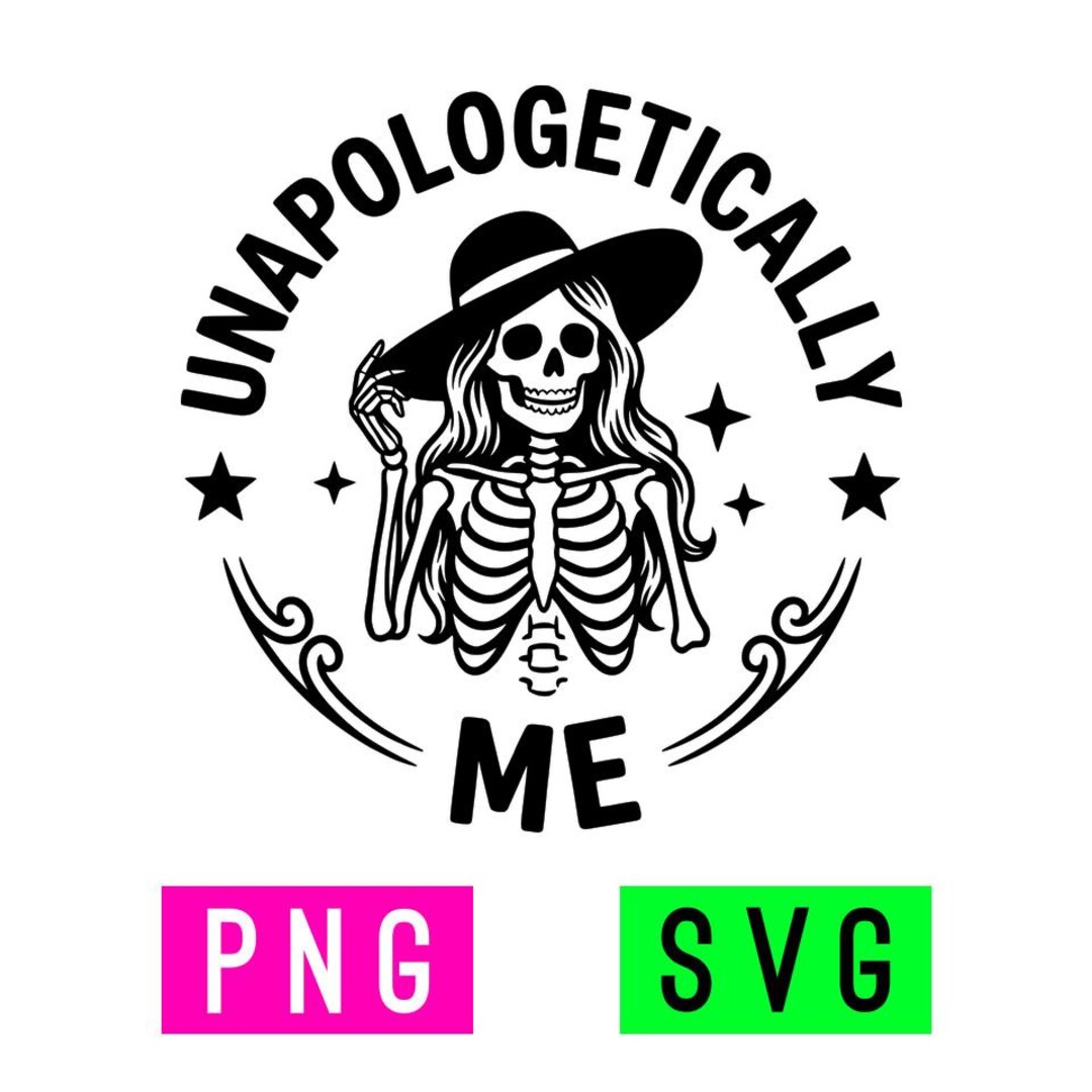 Unapologetically Me (black/white) PNG + SVG | Artpush - Etsy
