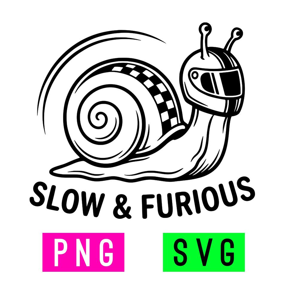 Slow & Furious (black/white) PNG + SVG | Artpush - Etsy