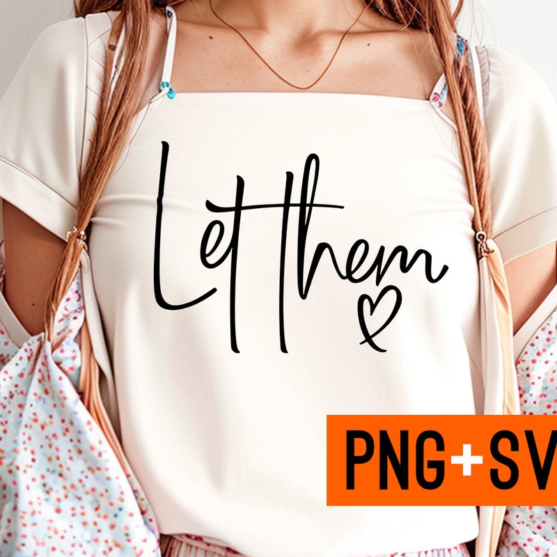 Let Them Svg - Etsy