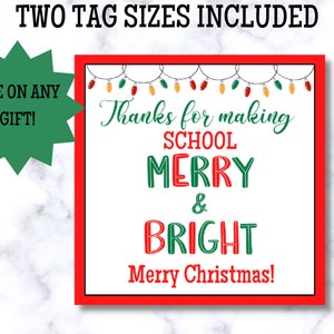 Printable Teacher Christmas Gift Tag, Thank You for Making School Merry ...