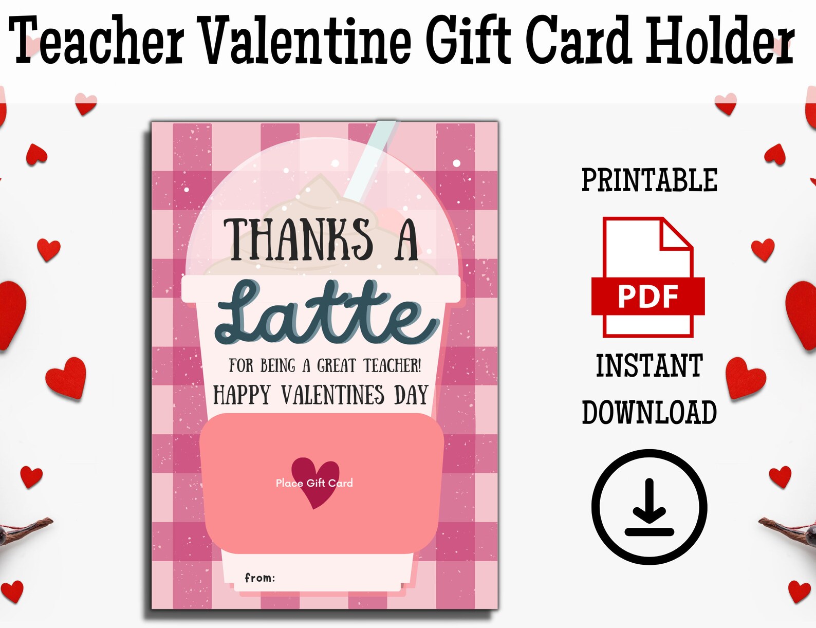 Valentine Printable Teacher Gift Card Holder, Valentine Teacher Card ...