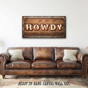 Howdy Typography Art, Industrial Canvas Ready to Hang, Western Rustic ...