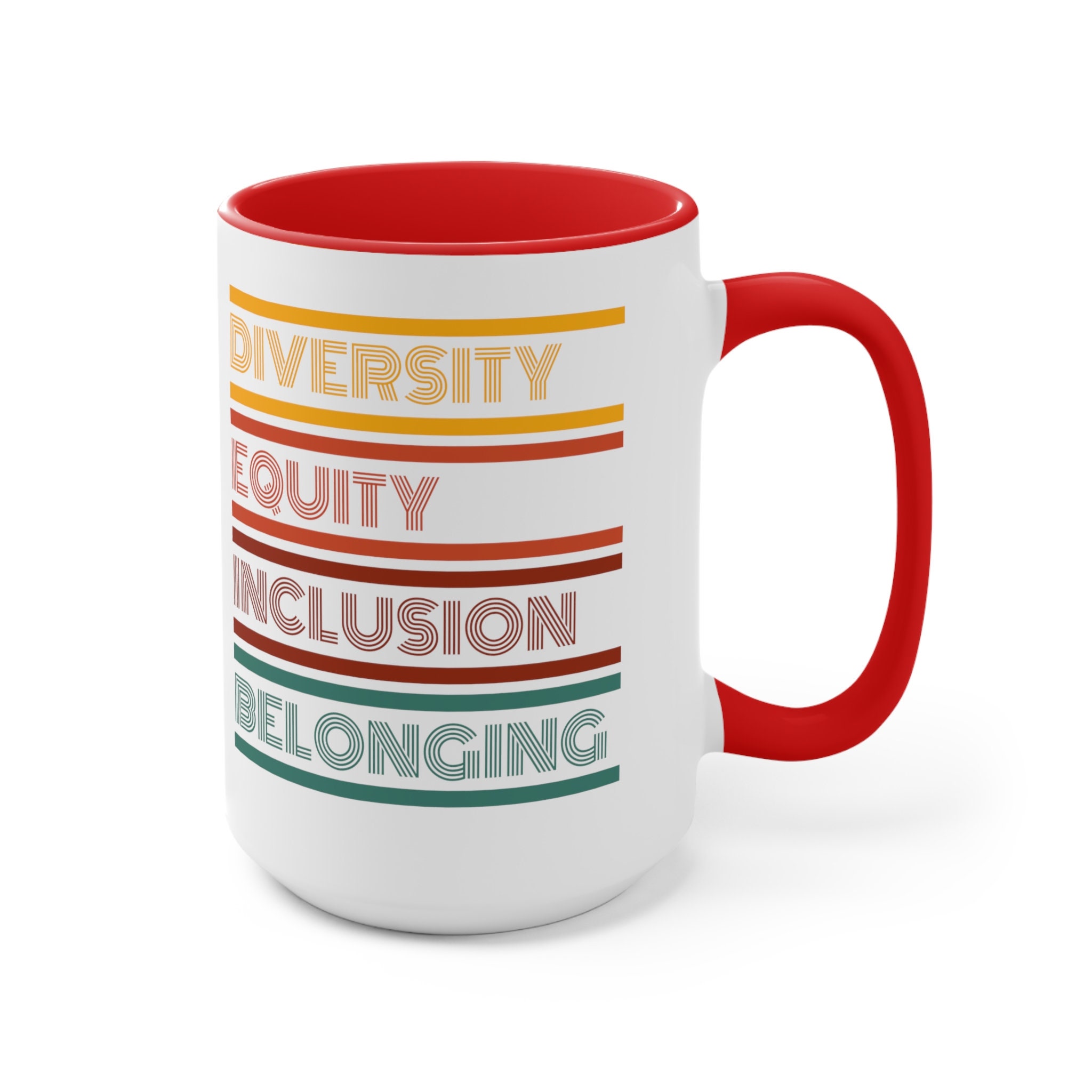 Diversity Equity Inclusion Belonging DEI B Two-tone Coffee Mugs, 15oz ...